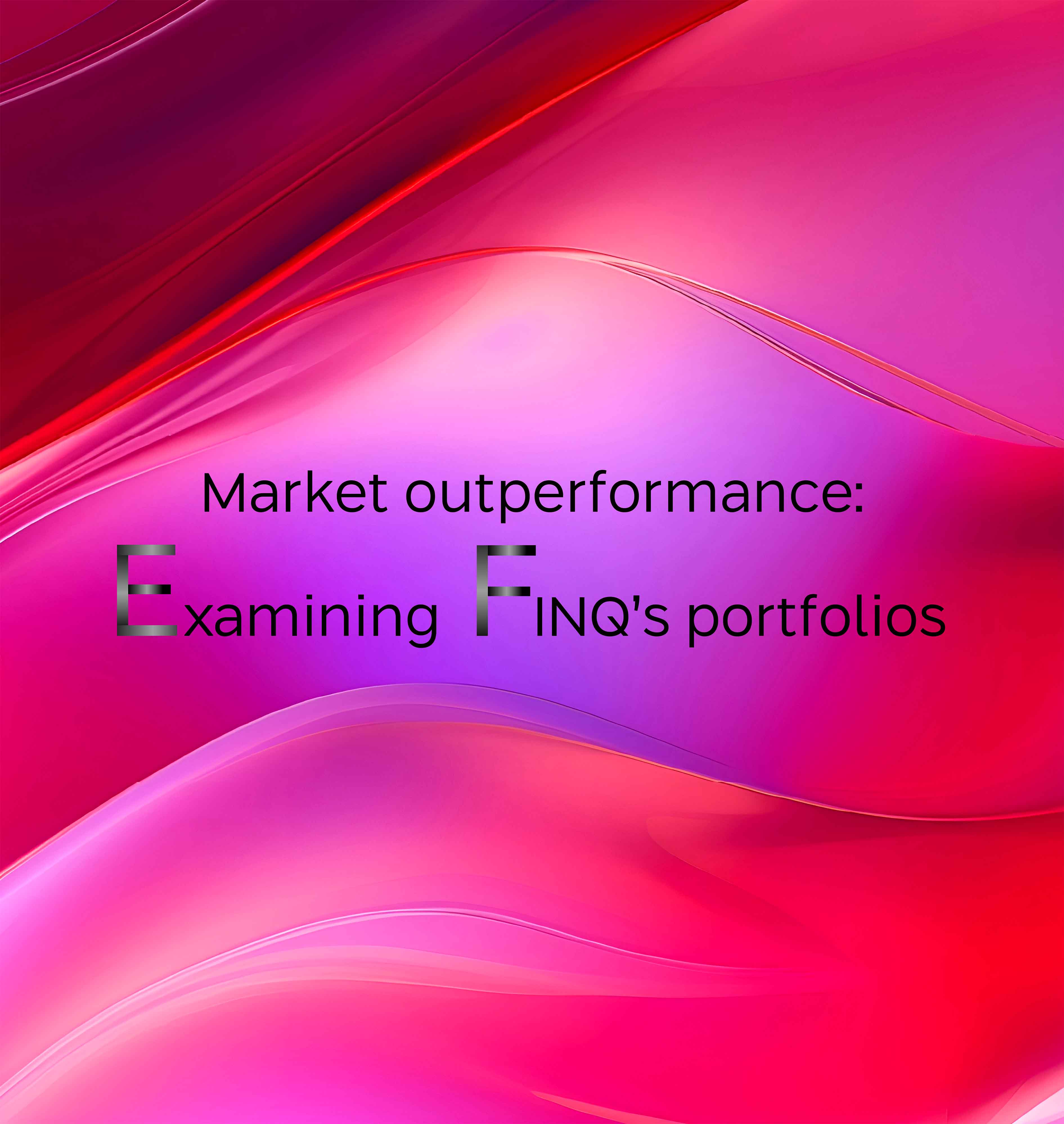 Discover FINQ's portfolios: data-driven strategies for smart investing